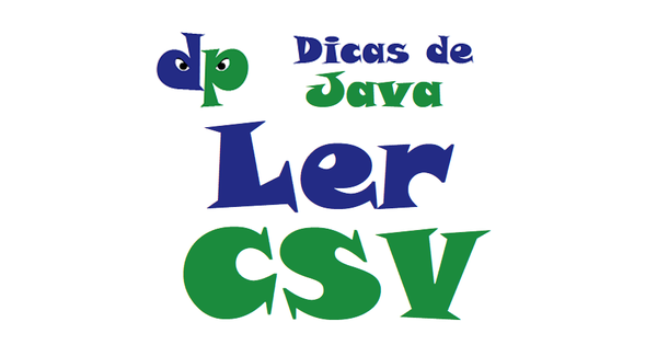 Como ler arquivos CSV em java - { Dicas de Programação }